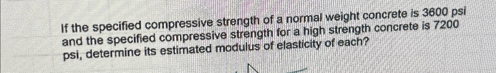 Solved If the specified compressive strength of a nomal | Chegg.com