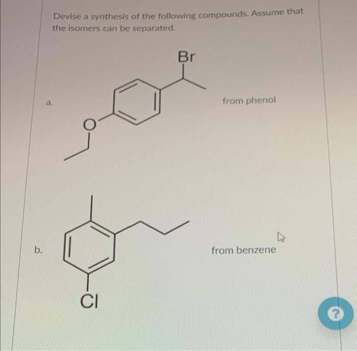 Solved Devise a synthesis of the following compounds. Assume | Chegg.com