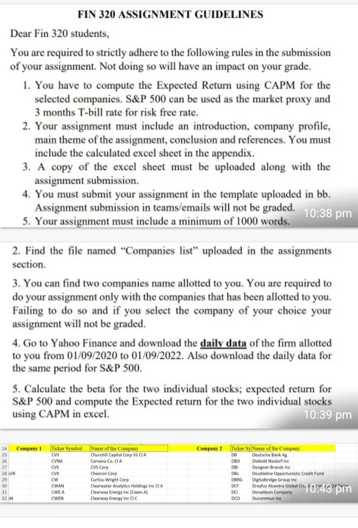 FIN 320 ASSIGNMENT GUIDELINES Dear Fin 320 students, | Chegg.com