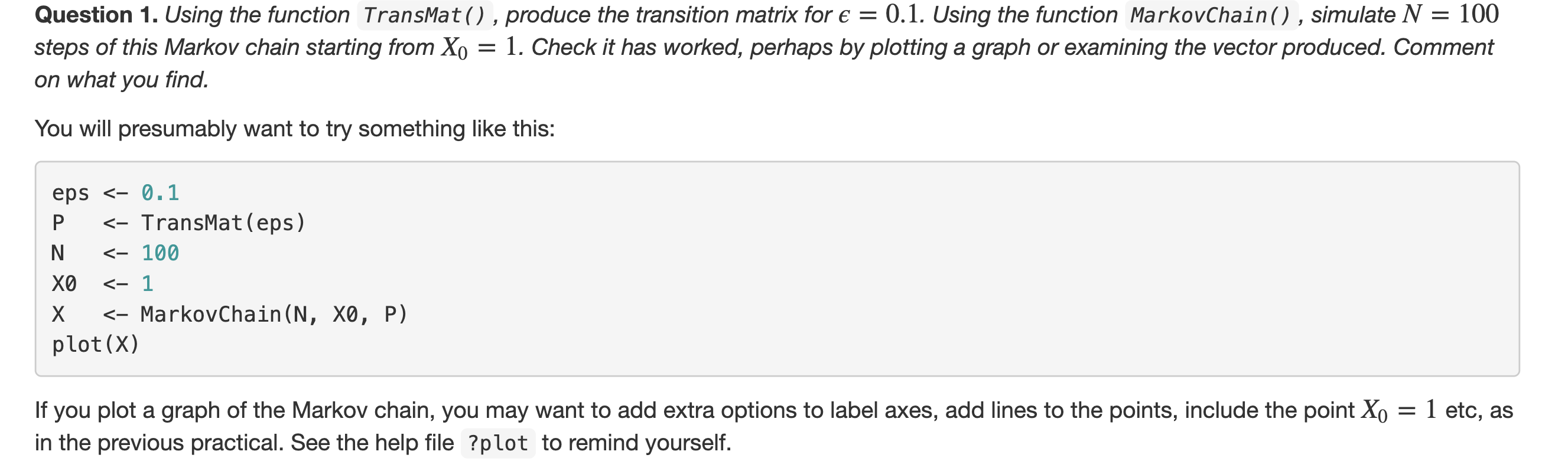 Solved Question 1. ﻿Using the function TransMat (), ﻿produce | Chegg.com
