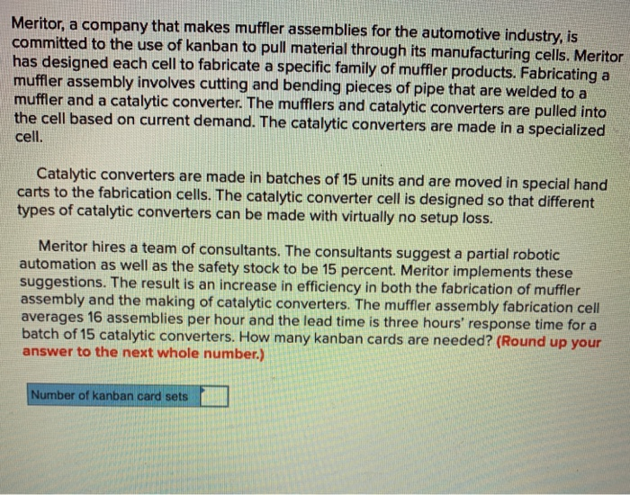 Solved Meritor, a company that makes muffler assemblies for | Chegg.com