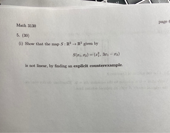 Solved page Math 3130 5. (30) (i) Show that the map S:R2 R2 | Chegg.com