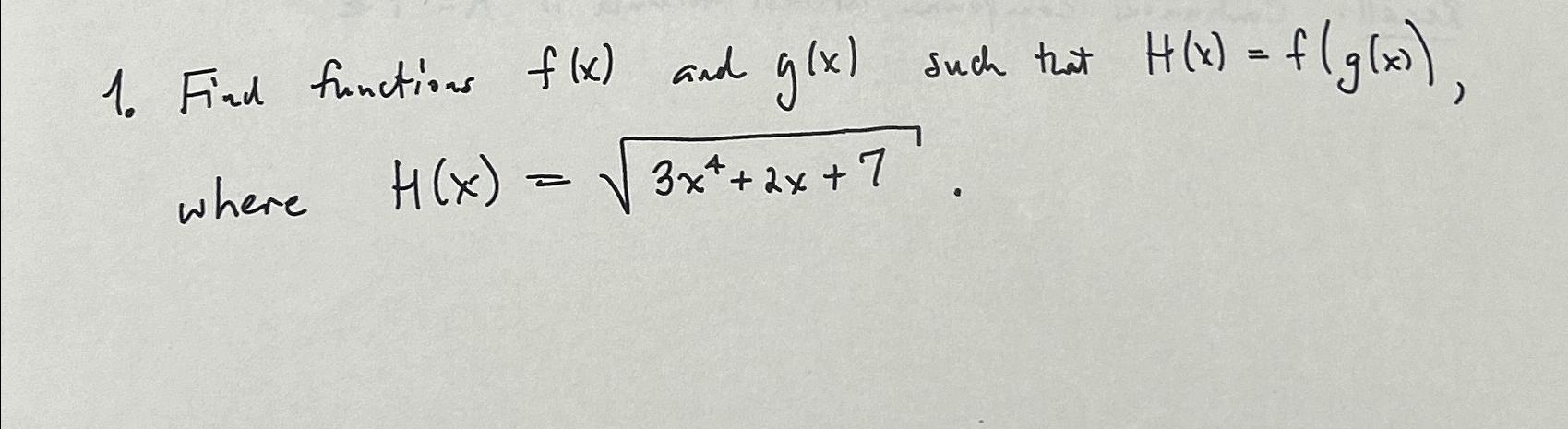 Solved Find Functions F X ﻿and G X ﻿such That