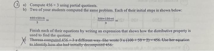 Solved a) Compute 456+3 using partial quotients. b) Two of | Chegg.com