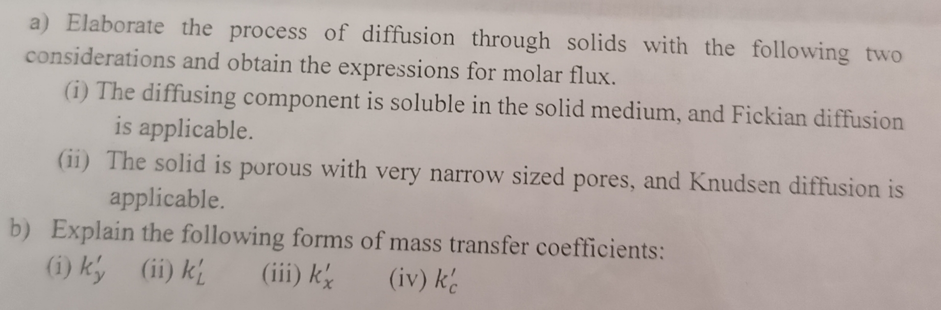 Solved a) ﻿Elaborate the process of diffusion through solids | Chegg.com