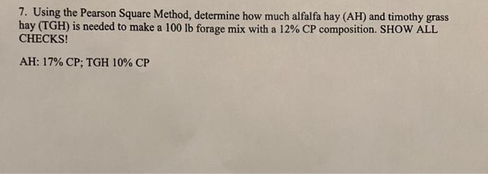 7. Using the Pearson Square Method, determine how | Chegg.com