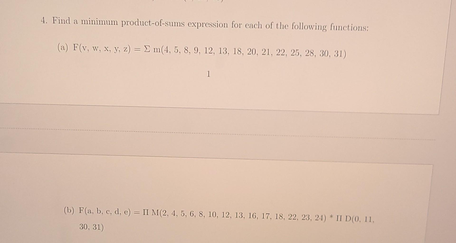 Solved 4. Find a minimum product-of-sums expression for each | Chegg.com