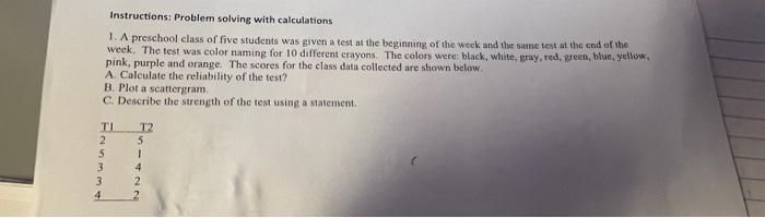 Instructions: Problem solving with calculations 1. A | Chegg.com