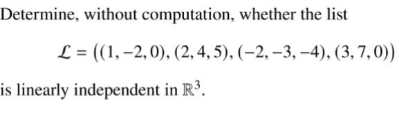 Solved Determine, without computation, whether the list | Chegg.com