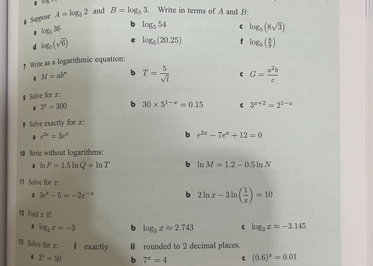 Solved 6. ﻿Suppose A=log52 ﻿and B=log53. ﻿Write in terms of | Chegg.com