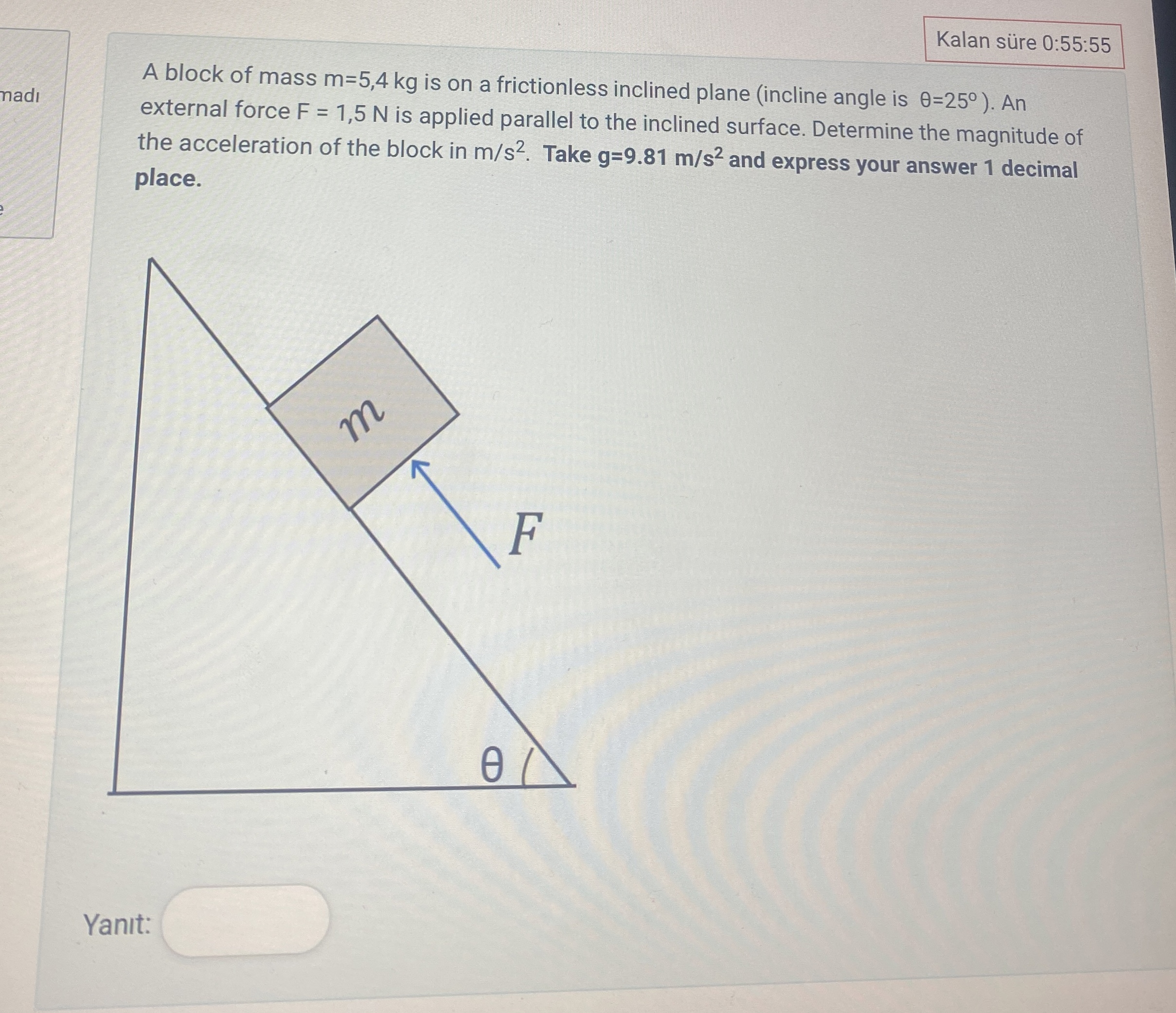 Solved A block of mass m=5,4kg ﻿is on a frictionless | Chegg.com