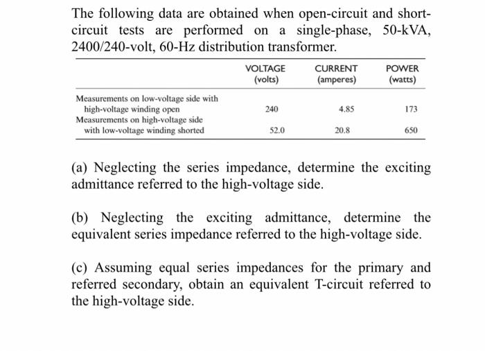 Solved The following data are obtained when open-circuit and | Chegg.com