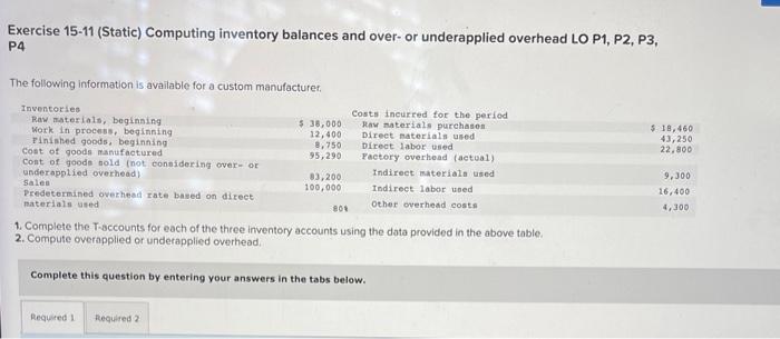 Solved Exercise 15-11 (Static) Computing inventory balances | Chegg.com Solved Exercise 15-11 (Static) Computing inventory balances | Chegg.com