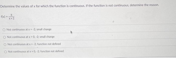Solved Determine the values of x for which the function is | Chegg.com