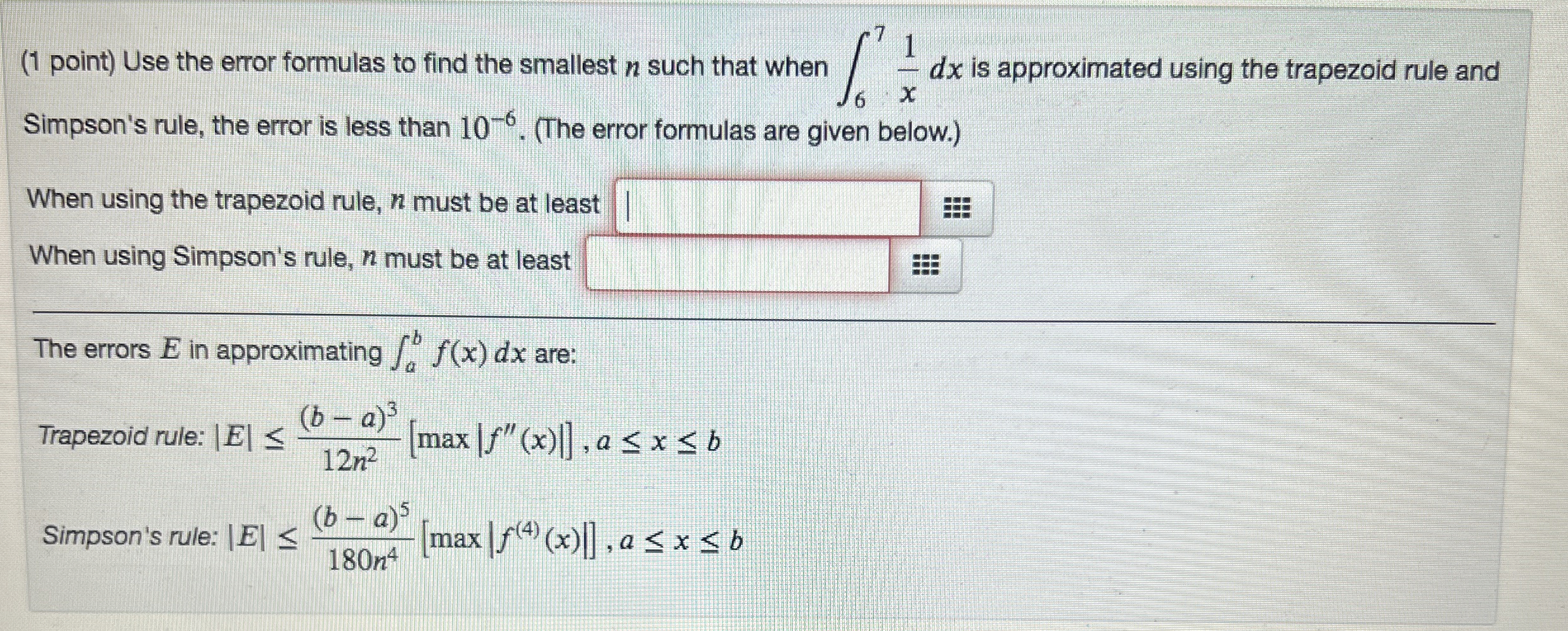 Solved (1 ﻿point) ﻿Use the error formulas to find the | Chegg.com