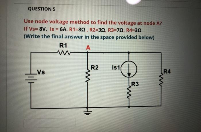 Solved QUESTION 5 Use node voltage method to find the | Chegg.com Solved QUESTION 5 Use node voltage method to find the | Chegg.com
