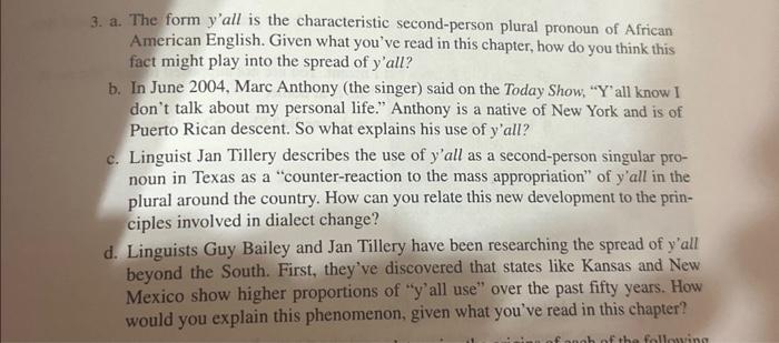3. a. The form y'all is the characteristic | Chegg.com
