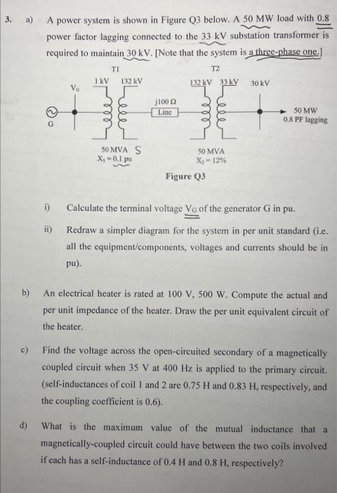 Solved 3. a) A power system is shown in Figure Q3 below. A | Chegg.com