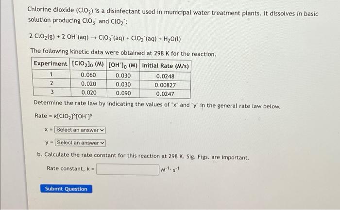 Solved Chlorine dioxide (ClO2) is a disinfectant used in | Chegg.com