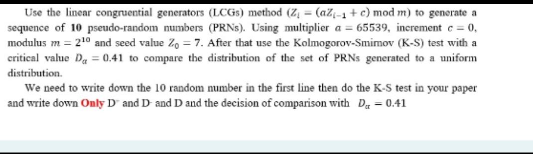 Solved Use the linear congruential generators (LCGs) method | Chegg.com