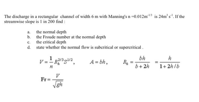 Solved The discharge in a rectangular channel of width 6 m | Chegg.com