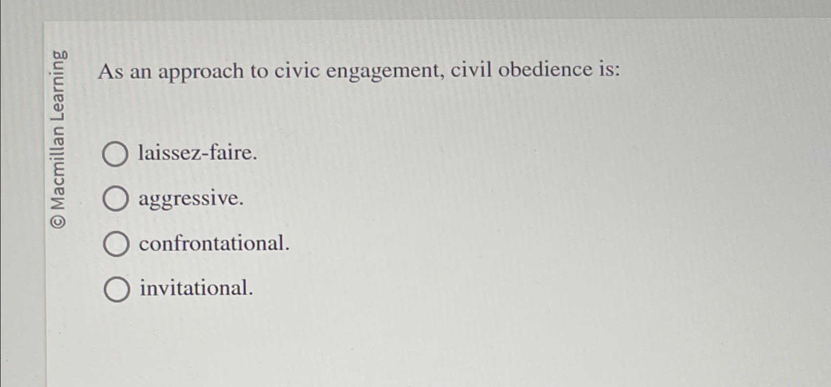 Solved As an approach to civic engagement, civil obedience | Chegg.com