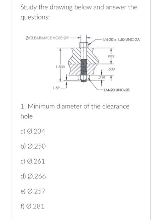 [Solved]: Study the drawing below and answer the questions:
