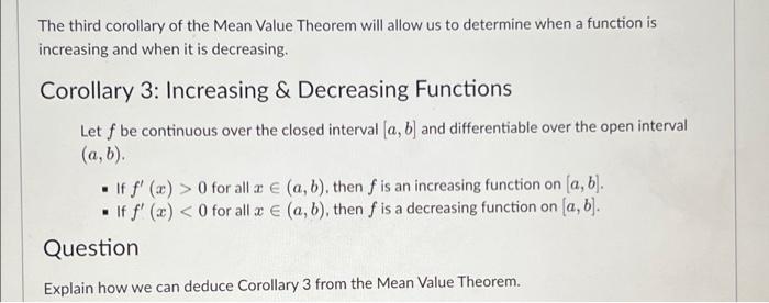 Solved The third corollary of the Mean Value Theorem will | Chegg.com