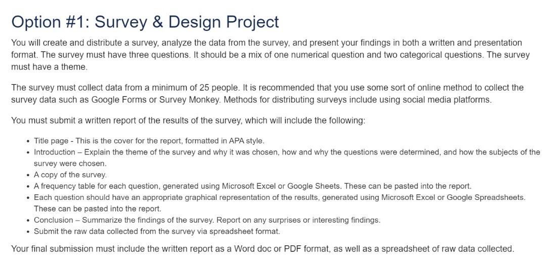 Solved Option #1: Survey & Design Project You will create | Chegg.com