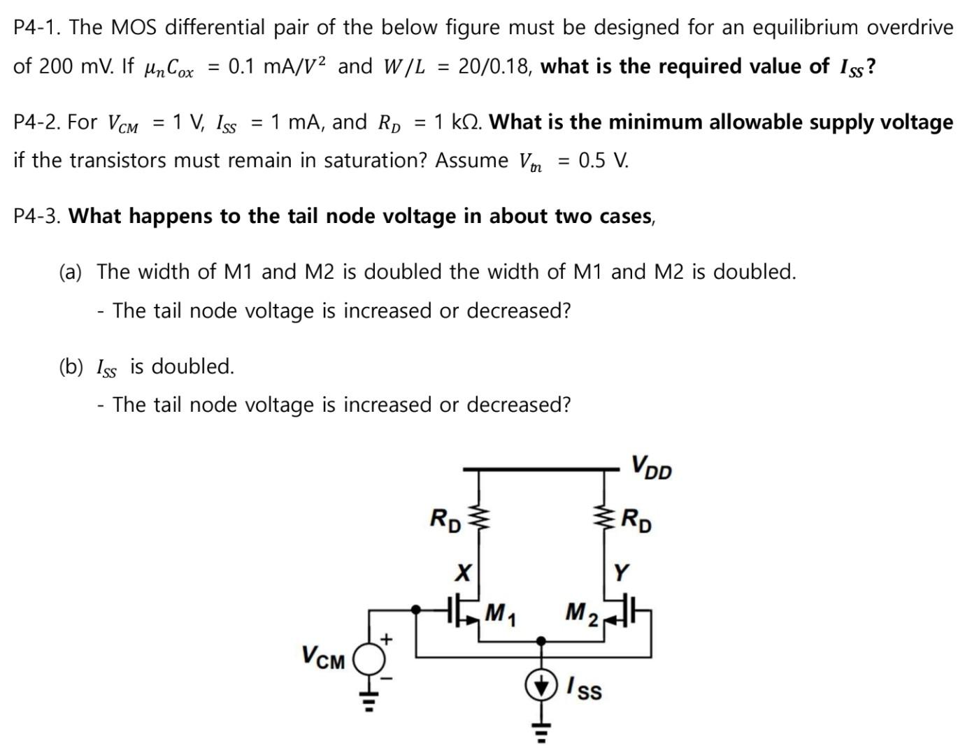 Solved P4-1. The MOS differential pair of the below figure | Chegg.com