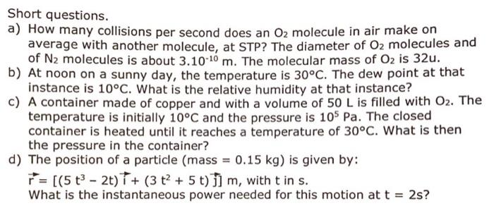 Solved Short questions. a) How many collisions per second | Chegg.com