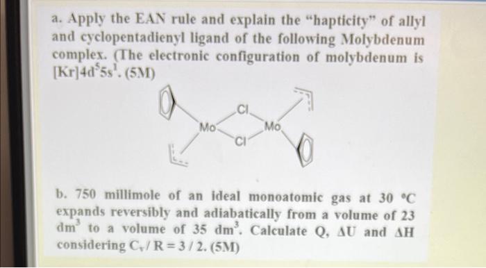 Solved a. Apply the EAN rule and explain the "hapticity" of | Chegg.com