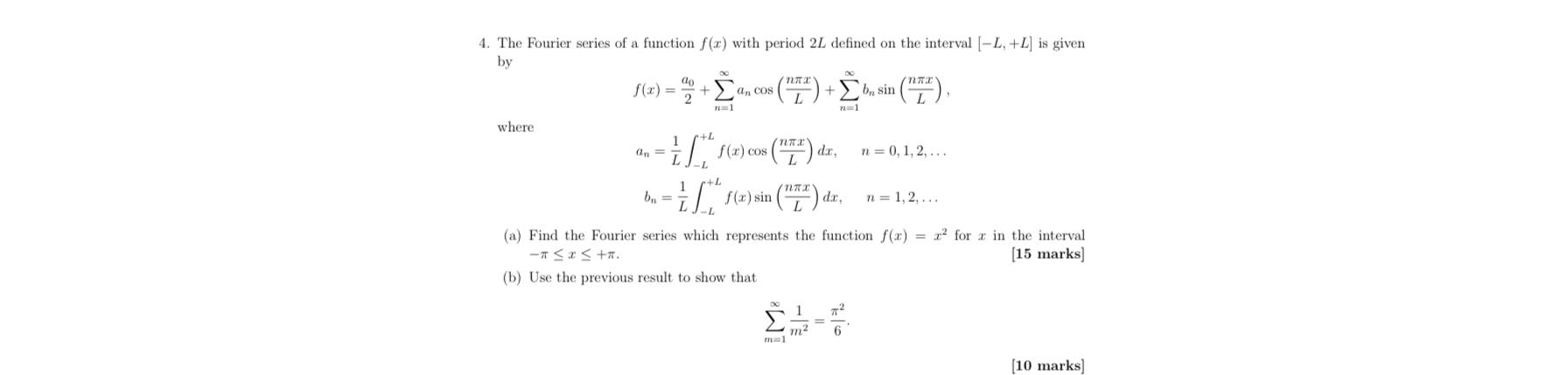 Solved The Fourier series of a function f(x) ﻿with period 2L | Chegg.com