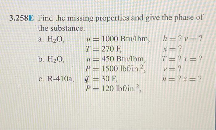 Solved 3.258E Find the missing properties and give the phase | Chegg.com