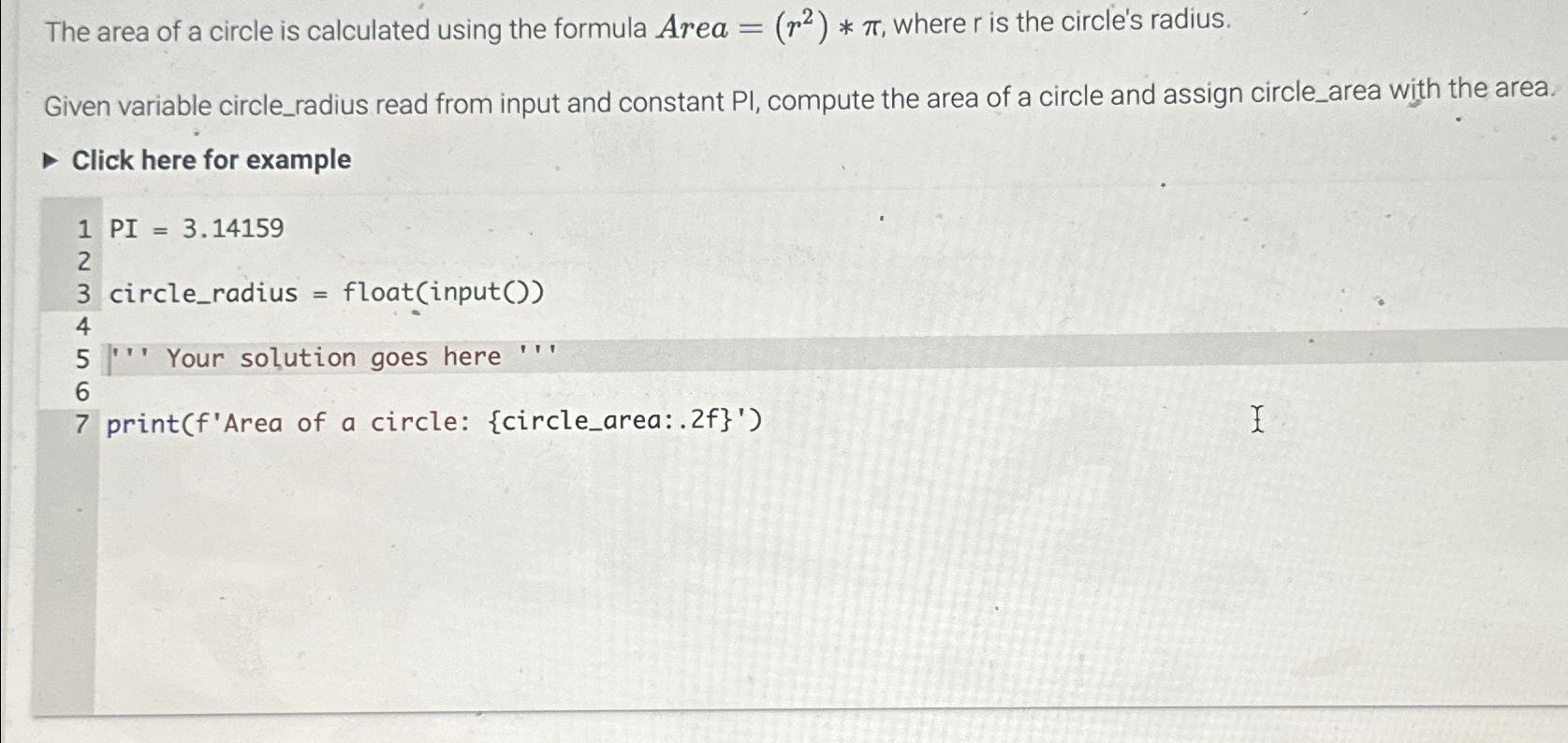 Solved The area of a circle is calculated using the formula | Chegg.com