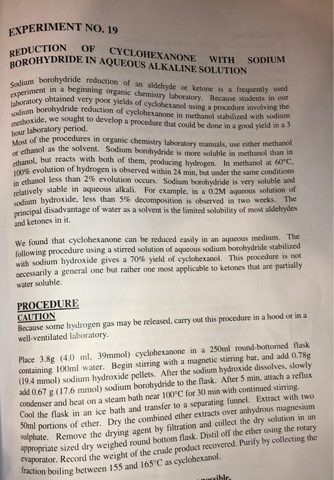 Solved EXPERIMENT NO. 19 REDUCTION OF CYCLOHEXANONE WITH | Chegg.com