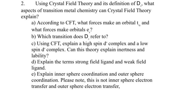 Solved Using Crystal Field Theory and its definition of Do, | Chegg.com