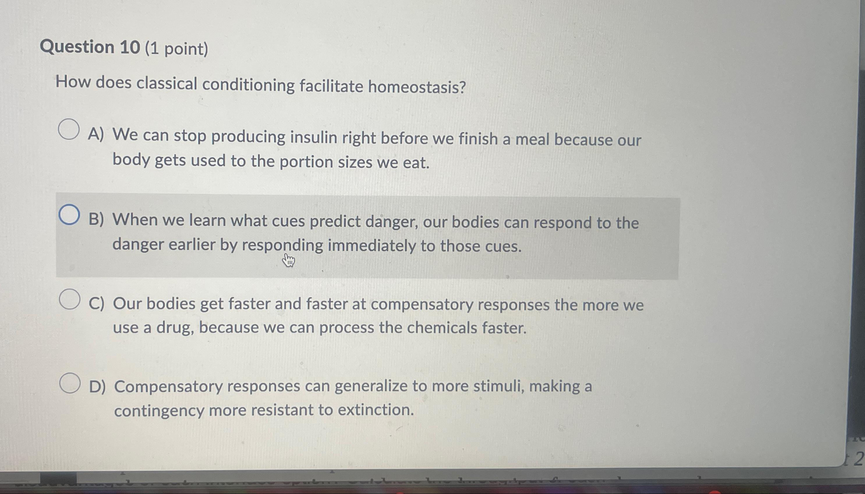 Solved Question 10 (1 ﻿point)How does classical conditioning | Chegg.com