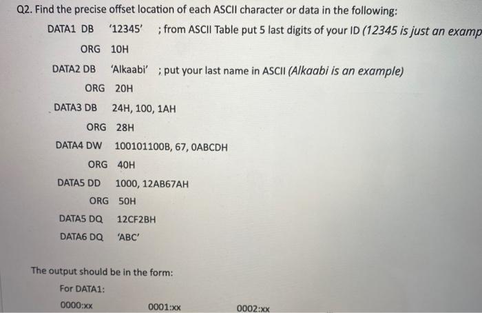Q2. Find the precise offset location of each ASCII | Chegg.com