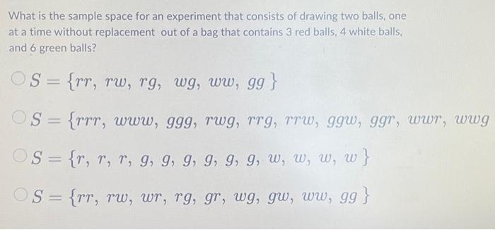 Solved What is the sample space for an experiment that | Chegg.com