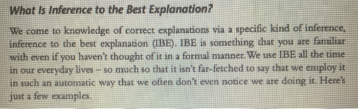 Solved What Is Inference to the Best Explanation? We come | Chegg.com