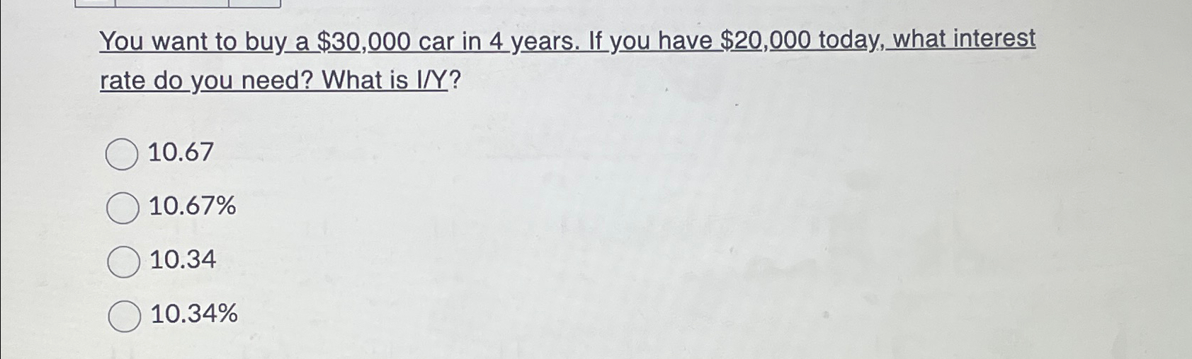 Solved You want to buy a $30,000 ﻿car in 4 ﻿years. If you | Chegg.com