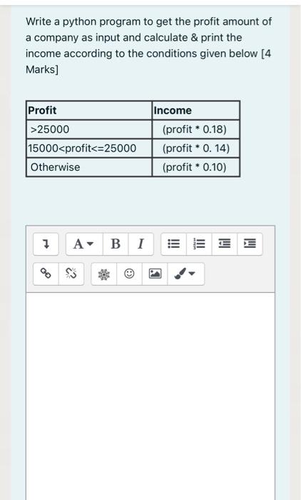Solved Write a python program to get the profit amount of a | Chegg.com
