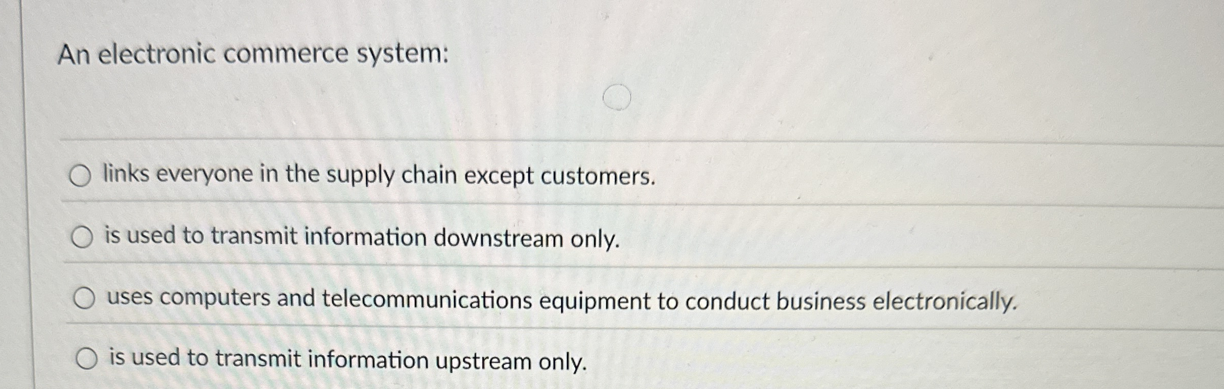 Solved An electronic commerce system:links everyone in the | Chegg.com