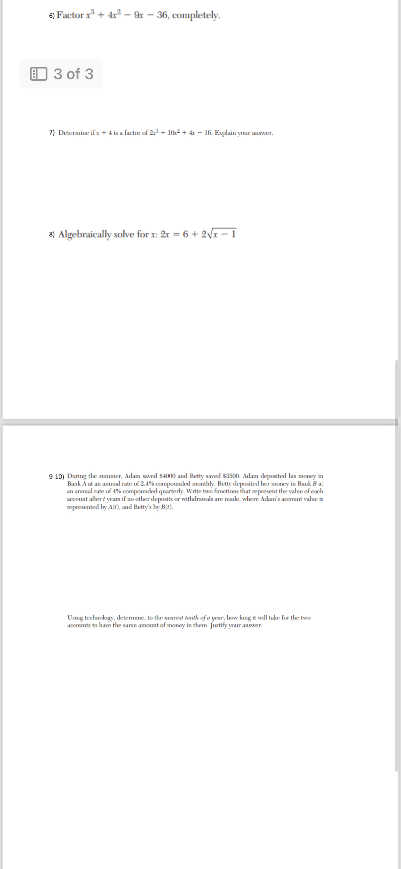 Solved Factor x3+4x2-9x-36, ﻿completely.3 ﻿of 3Determine if | Chegg.com