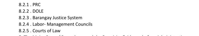 Solved 8.2.1.PRC 8.2.2. DOLE 8.2.3. Barangay Justice System | Chegg.com