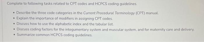 Solved Complete to following tasks related to CPT codes and | Chegg.com