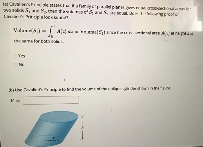 Solved (a) Cavalieri's Principle states that if a family of | Chegg.com