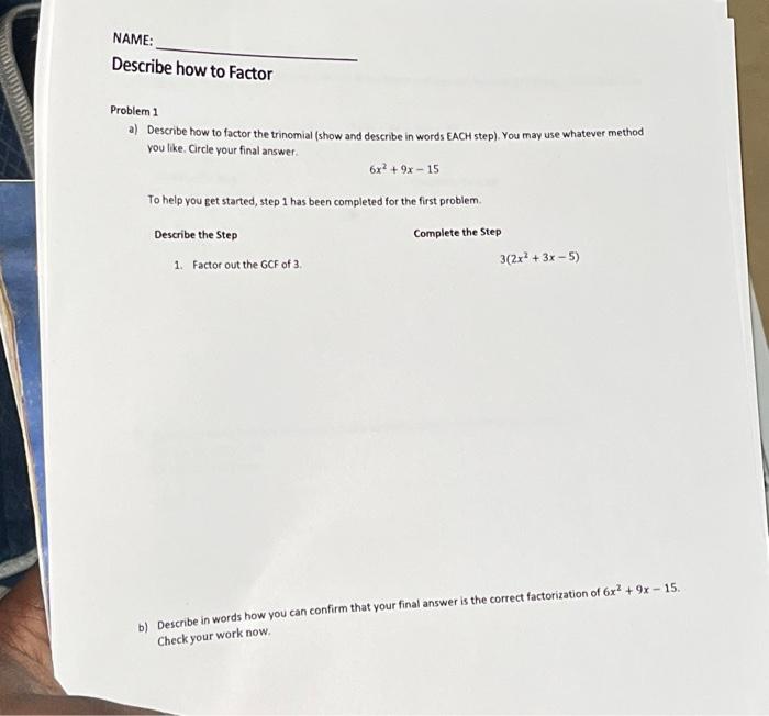 Solved NAME: Describe how to Factor Problem 1 a) Describe | Chegg.com