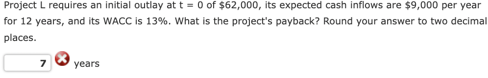 Solved Project \( ﻿L \) ﻿requires an initial outlay at \( | Chegg.com